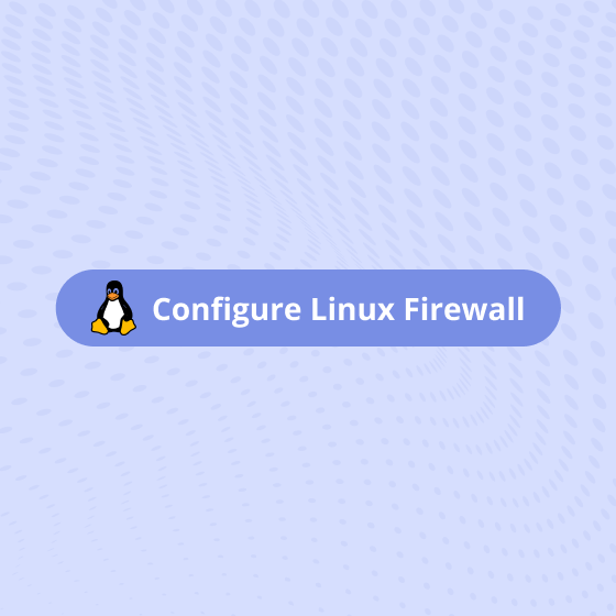 Setup And Configure Linux Firewall Optimum Web